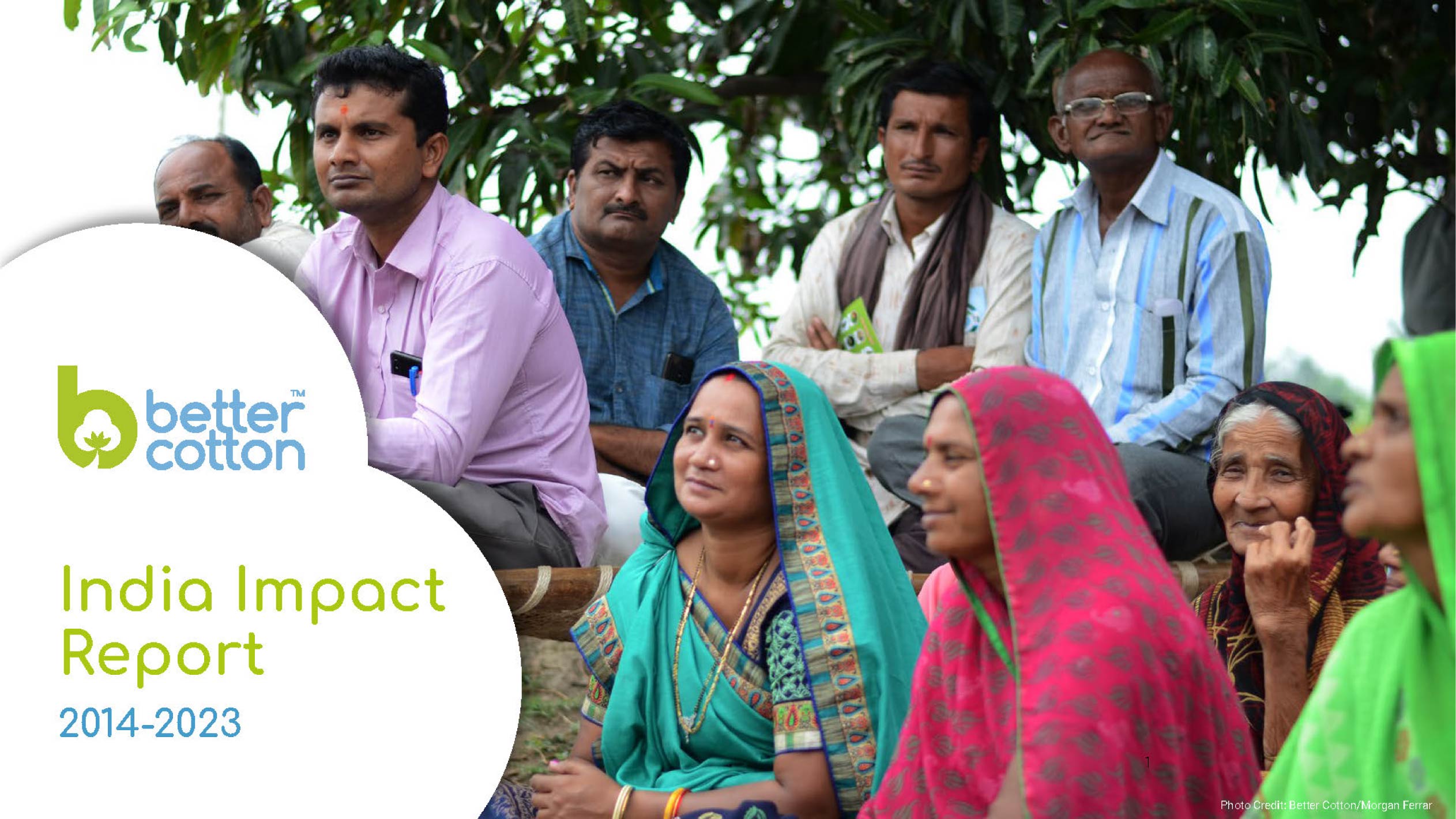 The world doesn’t just need cotton, it needs Better Cotton.